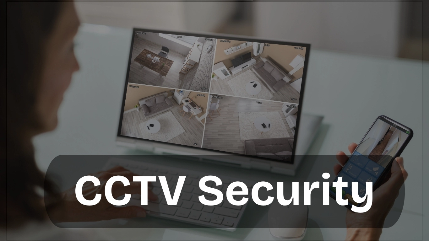 Reliable CCTV Security Solutions for Smart Monitoring 24x7